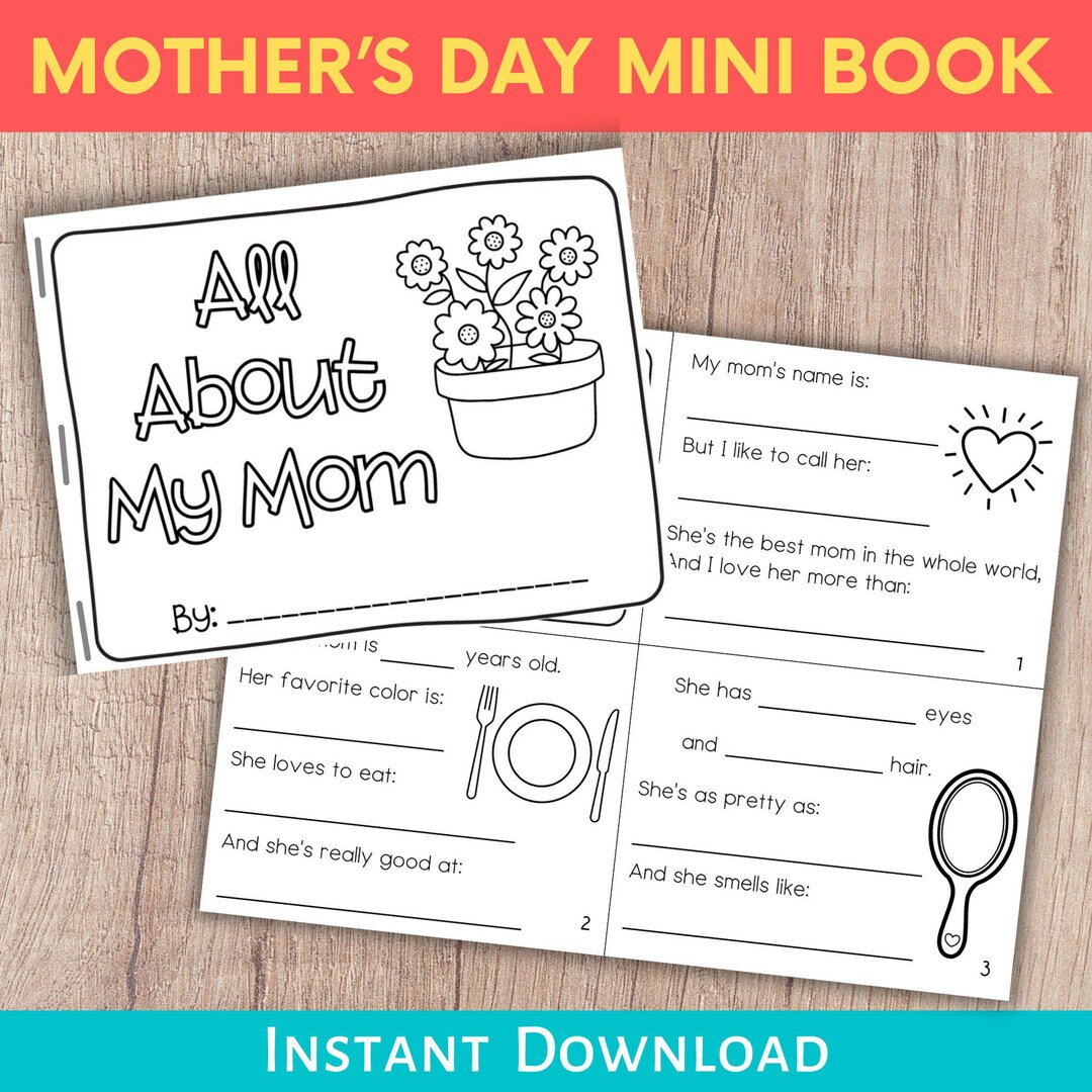 Mothers Day Mini Book, All About My Mom, Mothers Day Craft, Mothers Day ...