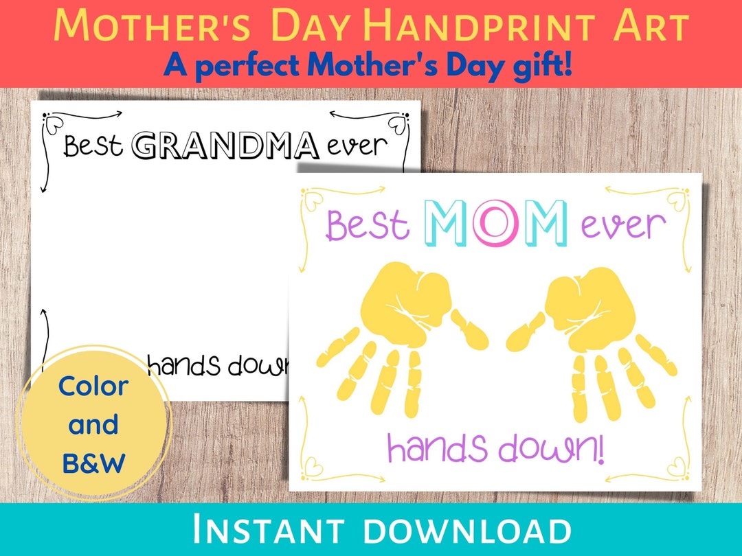 Best Mom Hands Down Mothers Day Handprint Printable - Etsy