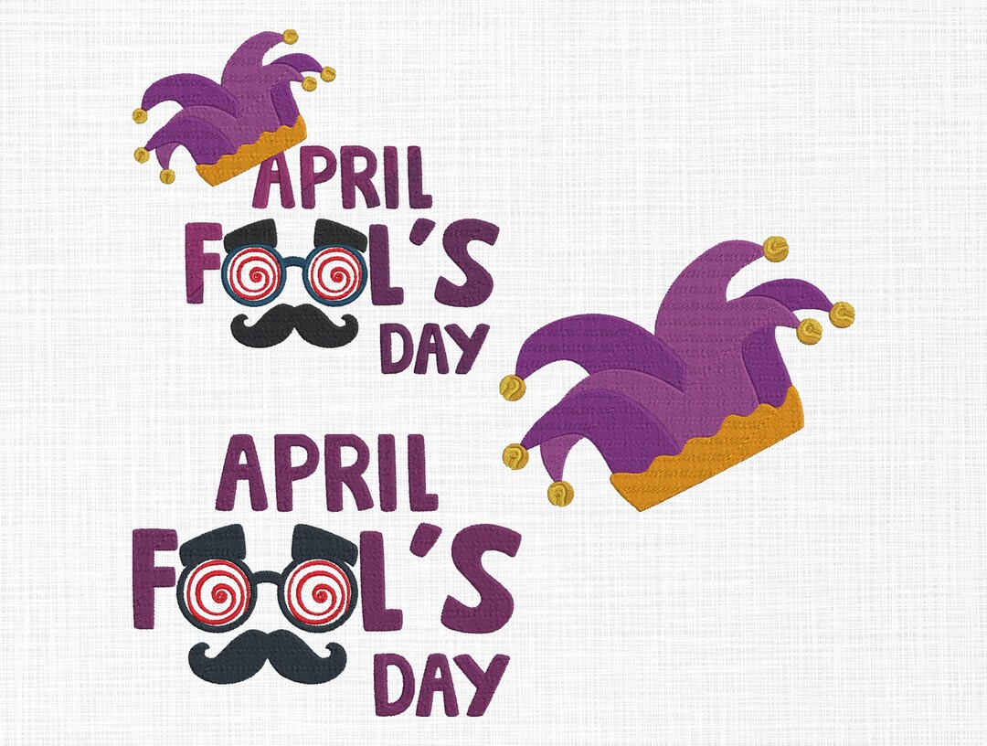 April Fools Day Embroidery Design - 1st April Design File - April Fools ...