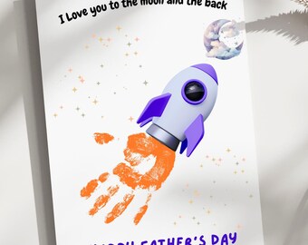 Father's Day Rocket Handprint Art Printable | I Love You to the Moon ...