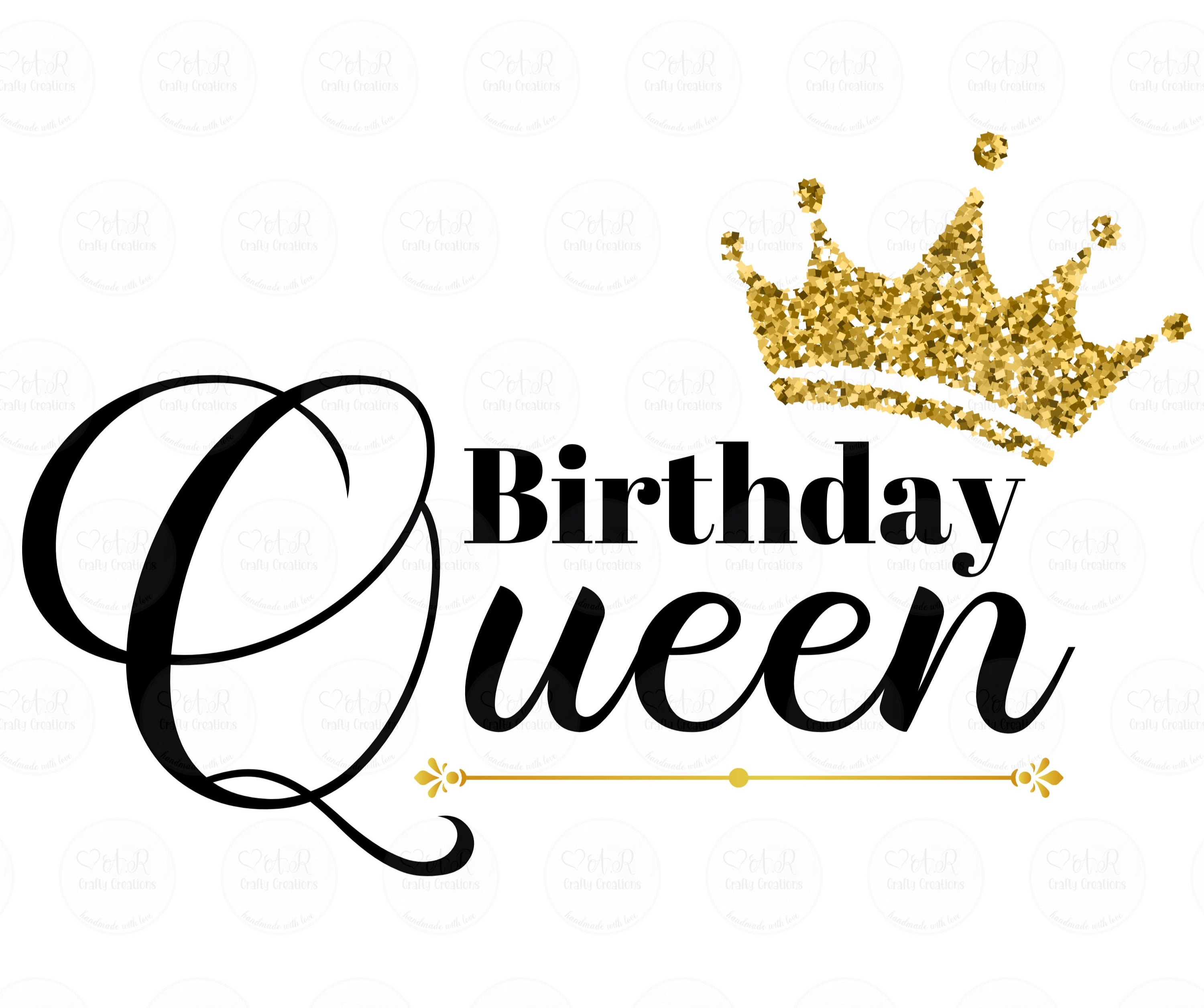 Birthday Queen PNG, Sublimation PNG, Printable PNG, Birthday Design ...