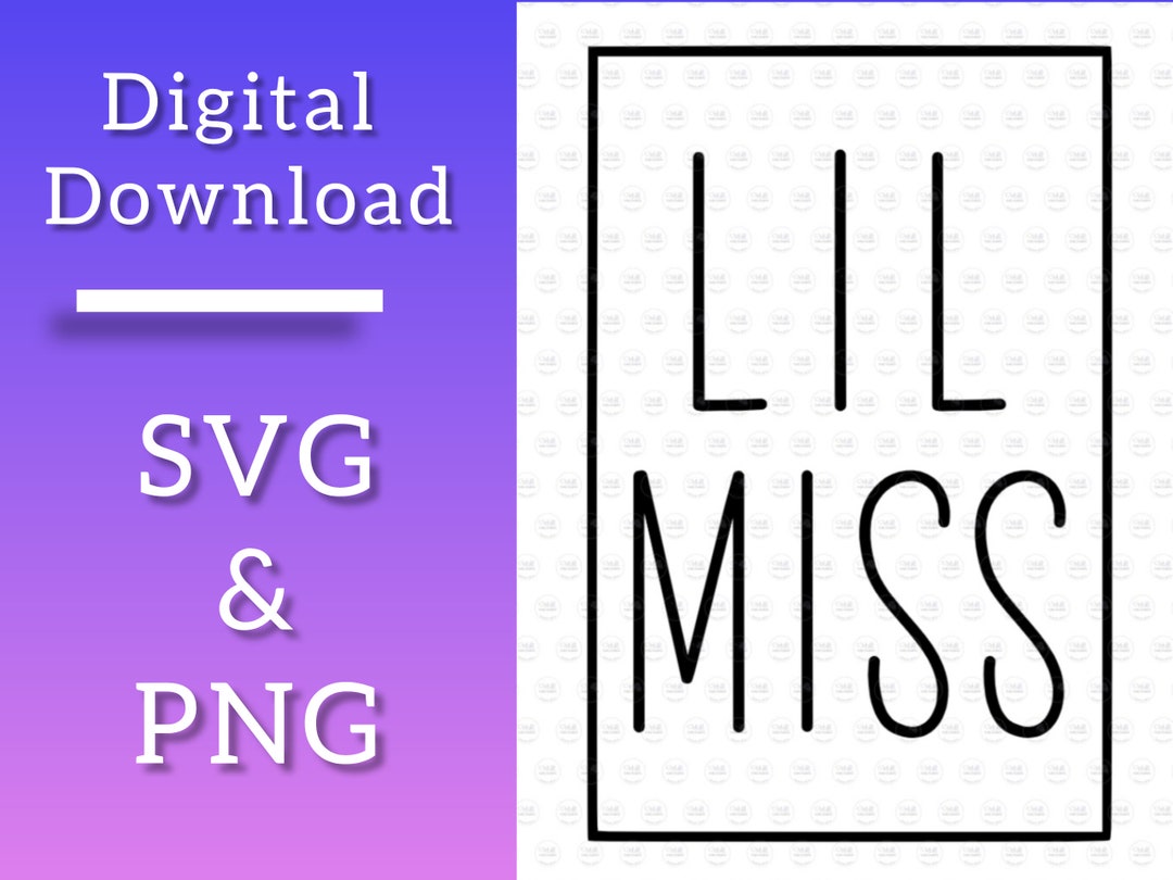 Lil Miss SVG, Cut File, Free Commercial Physical Use, Designs for T ...