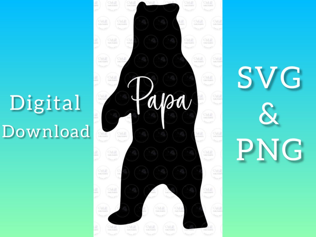 Papa Bear SVG, Cut File, Free Commercial Physical Use, Designs for T ...