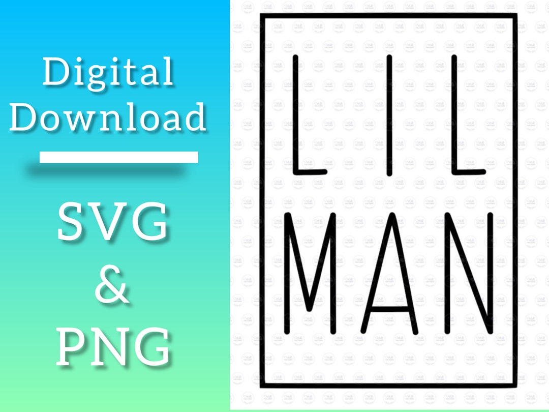 Lil Man SVG, Cut File, Free Commercial Physical Use, Designs for T ...