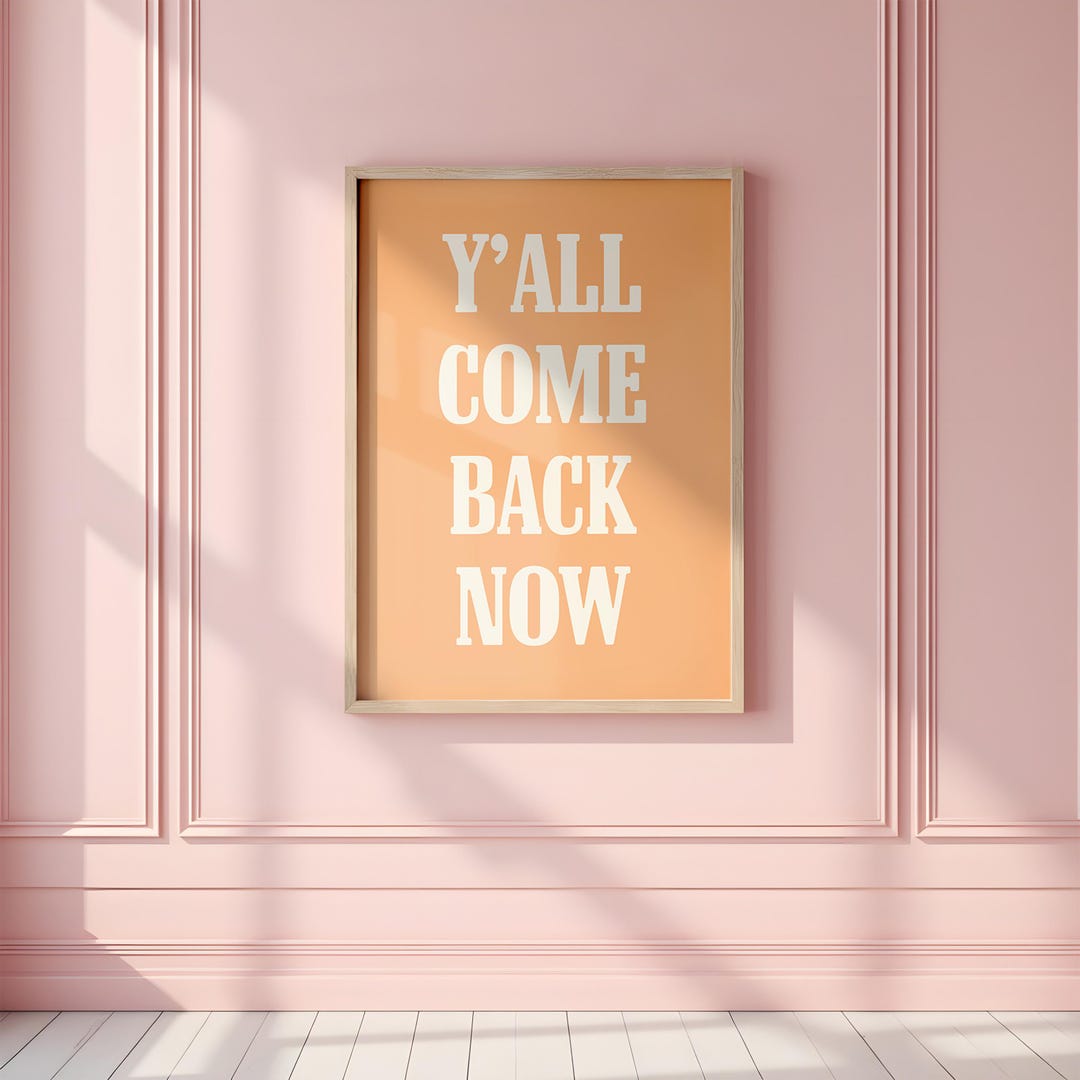 Y'all Come Back Now Western Digital Art Print Download - Etsy