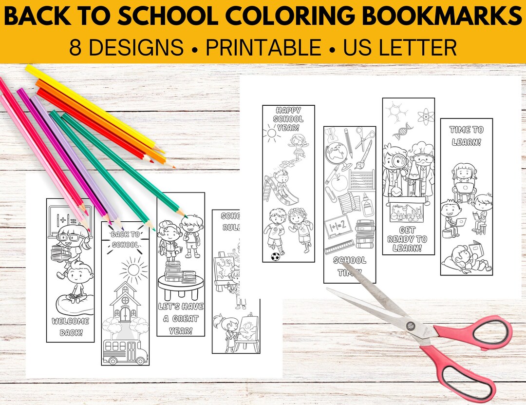 Back to School Printable Coloring Bookmarks With 8 Designs | First Day ...