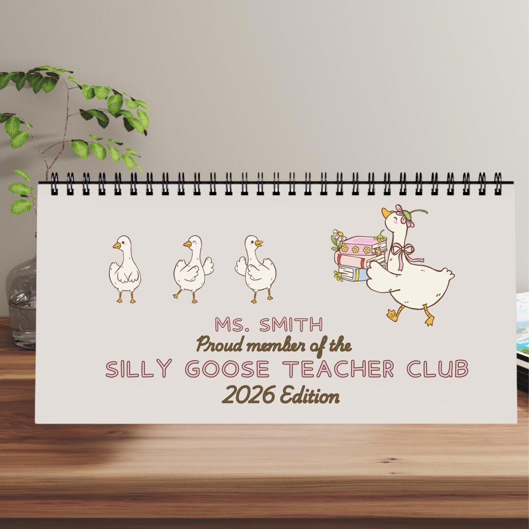 Silly Goose Teacher Club Desktop Calendar 2026 - Funny Sarcastic ...