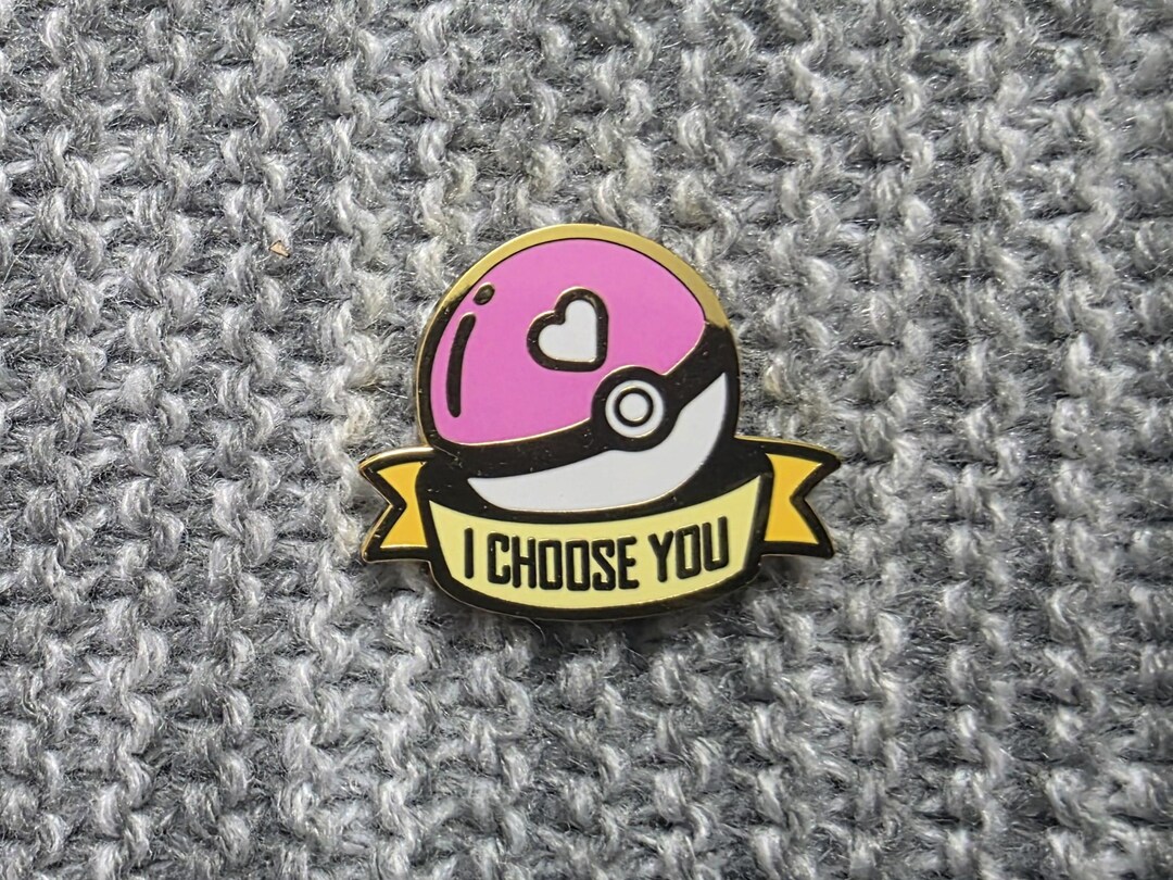 I Choose You - Pokeball - Metal Enamel Lapel Pin - Heart Parody - Etsy