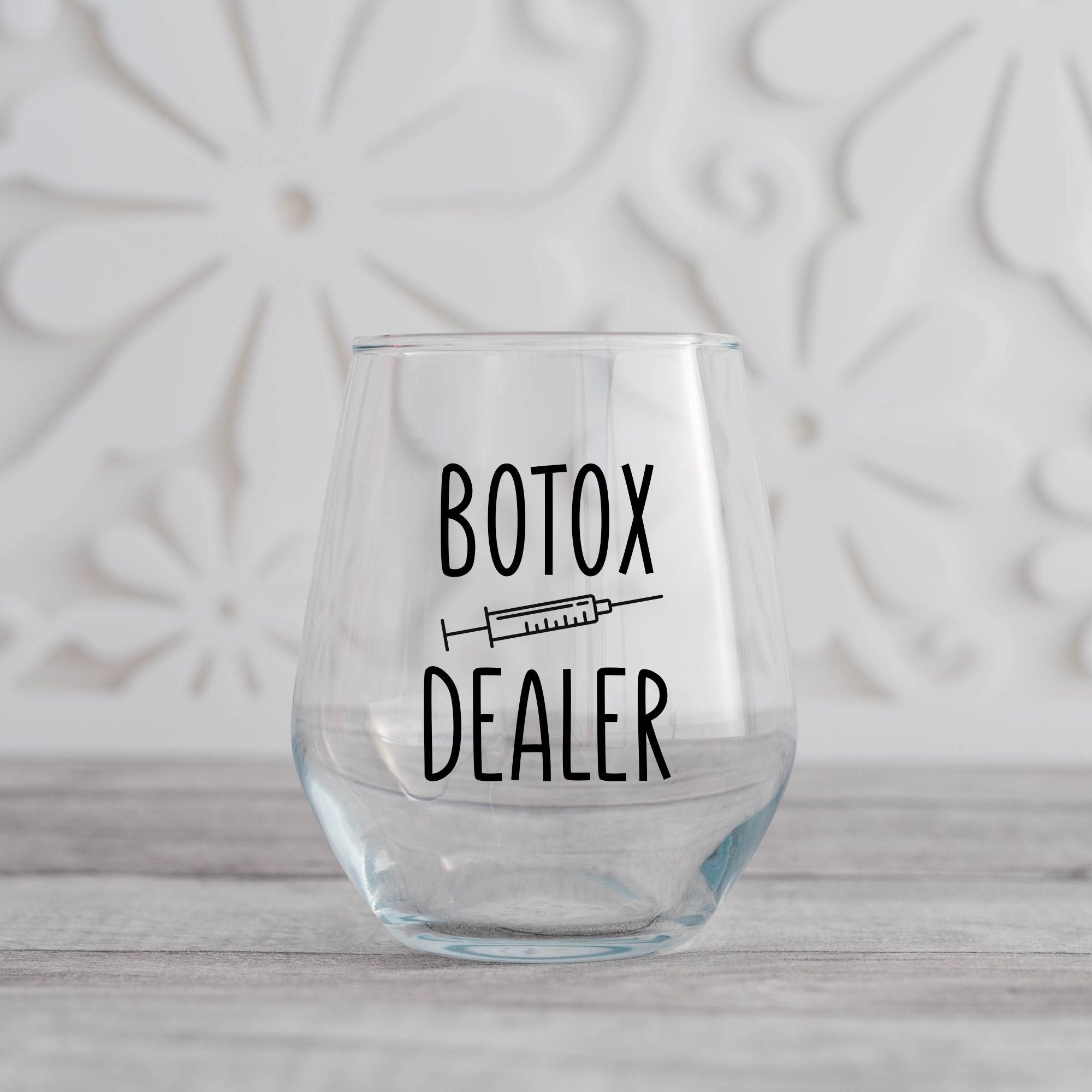 Botox Dealer Wine Glass, Lip Boss, Aesthetic Nurse, Botox Dealer Gift ...