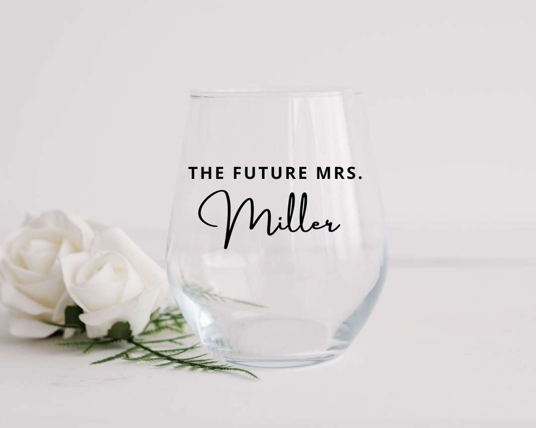 The Future Mrs. Wine Glass, Engagement Gift, Proposal Gift, Future Mr ...