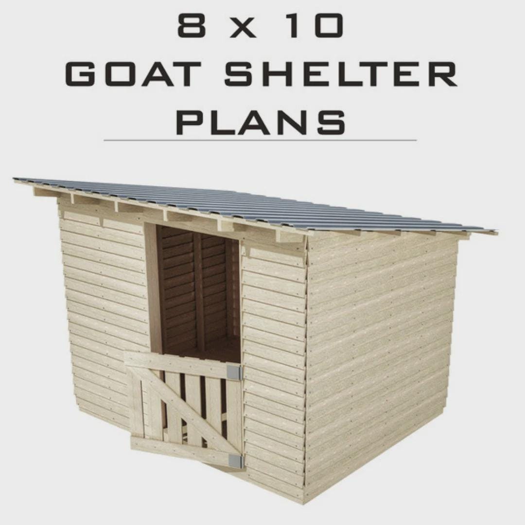 8x10 Goat Shelter Plans - Goat Shed Plans - Small Shed Plans - DIY Shed ...