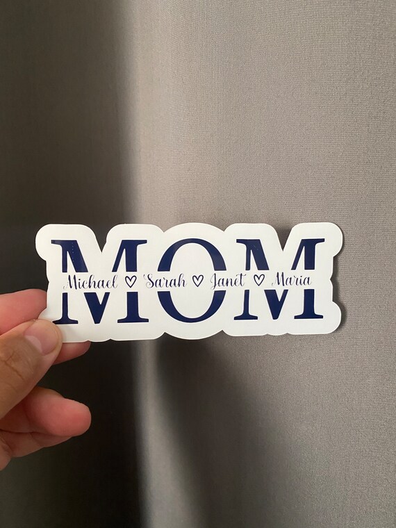 MOM Vinyl Waterproof Sticker Custom Names - Etsy