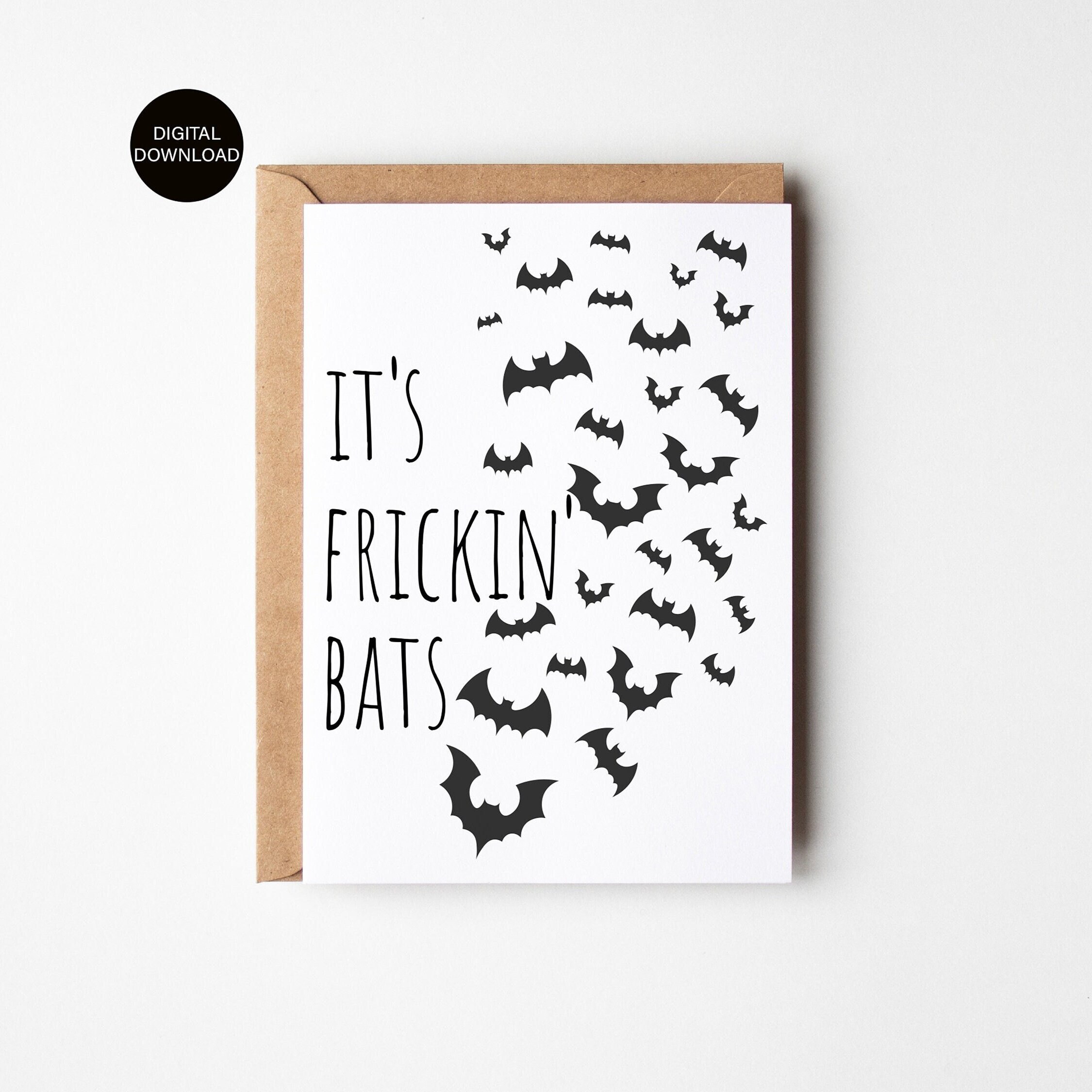 Printable It's Frickin' Bats Card Halloween Greeting - Etsy