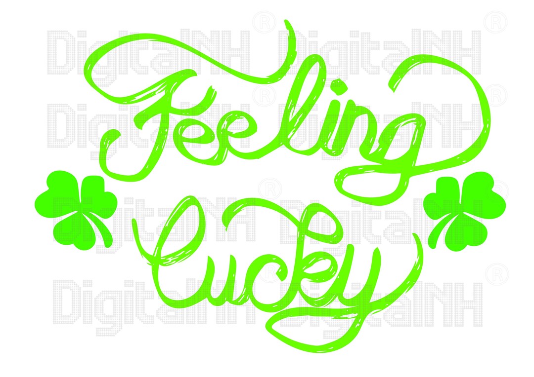 Feeling Lucky Clover SVG: St Patricks Day Quote (digital File) - Etsy