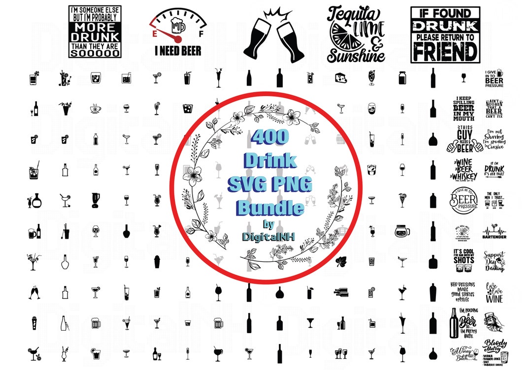 Drinks SVG PNG Bundle, Alcohol Quotes SVG, Drink Quotes, Drink Party ...