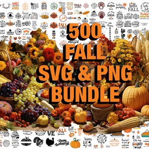 500+ Fall SVG PNG Designs Bundle (digital Download) - Etsy