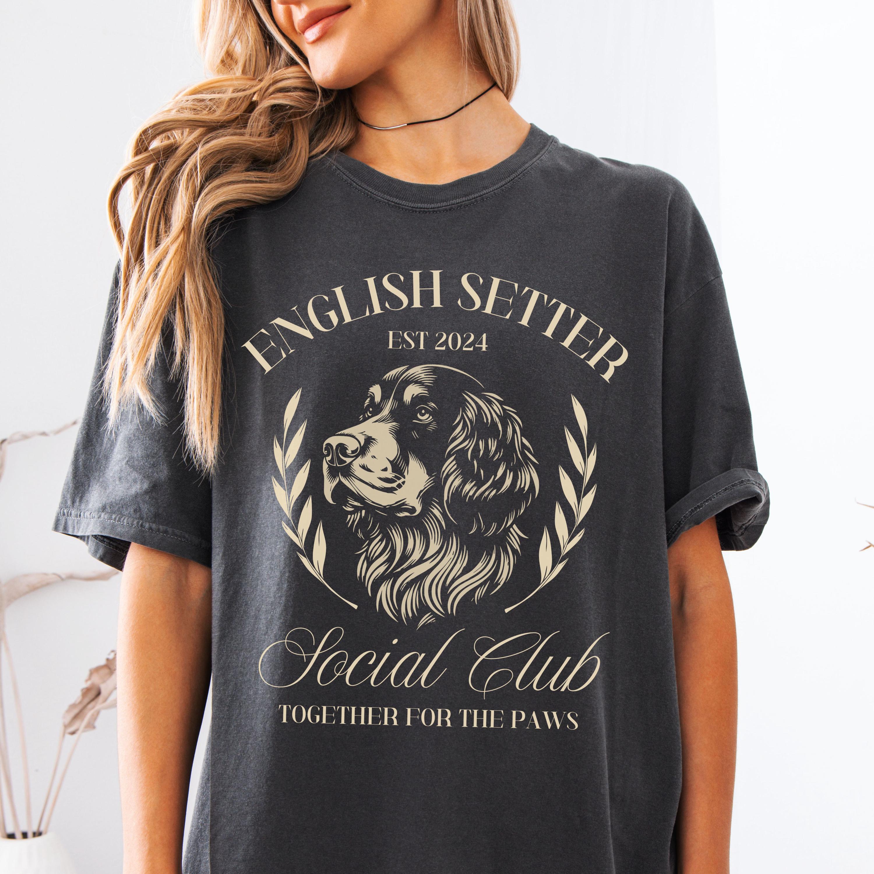 Custom English Setter T-shirt, Comfort Colors 1717 Tee, Social Club ...