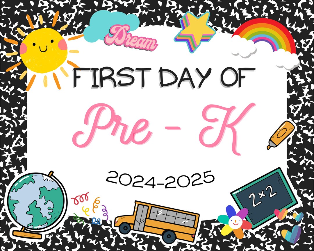 First Day of School Sign Pre-k Printable, Digital Instant Download ...