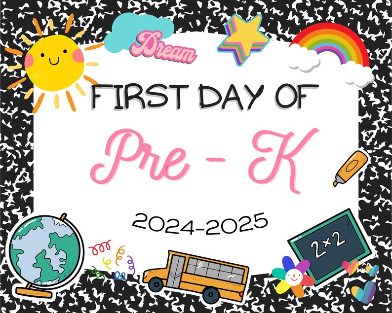 First Day of School Sign Pre-k Printable, Digital Instant Download ...