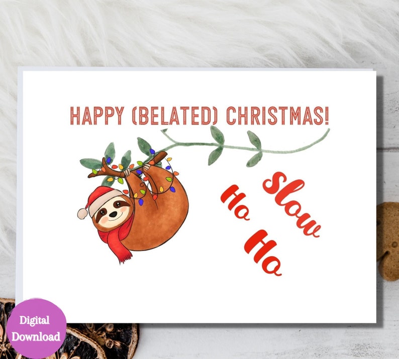 Belated Christmas Card Printable, Late Christmas Gift, Instant Download ...