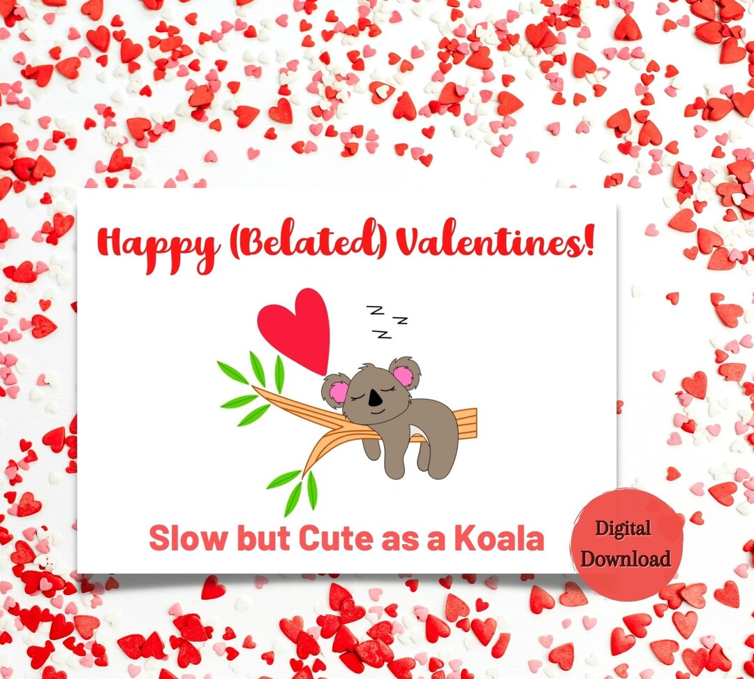 Koala Belated Valentines Card Printable,husband or Wife Printable ...