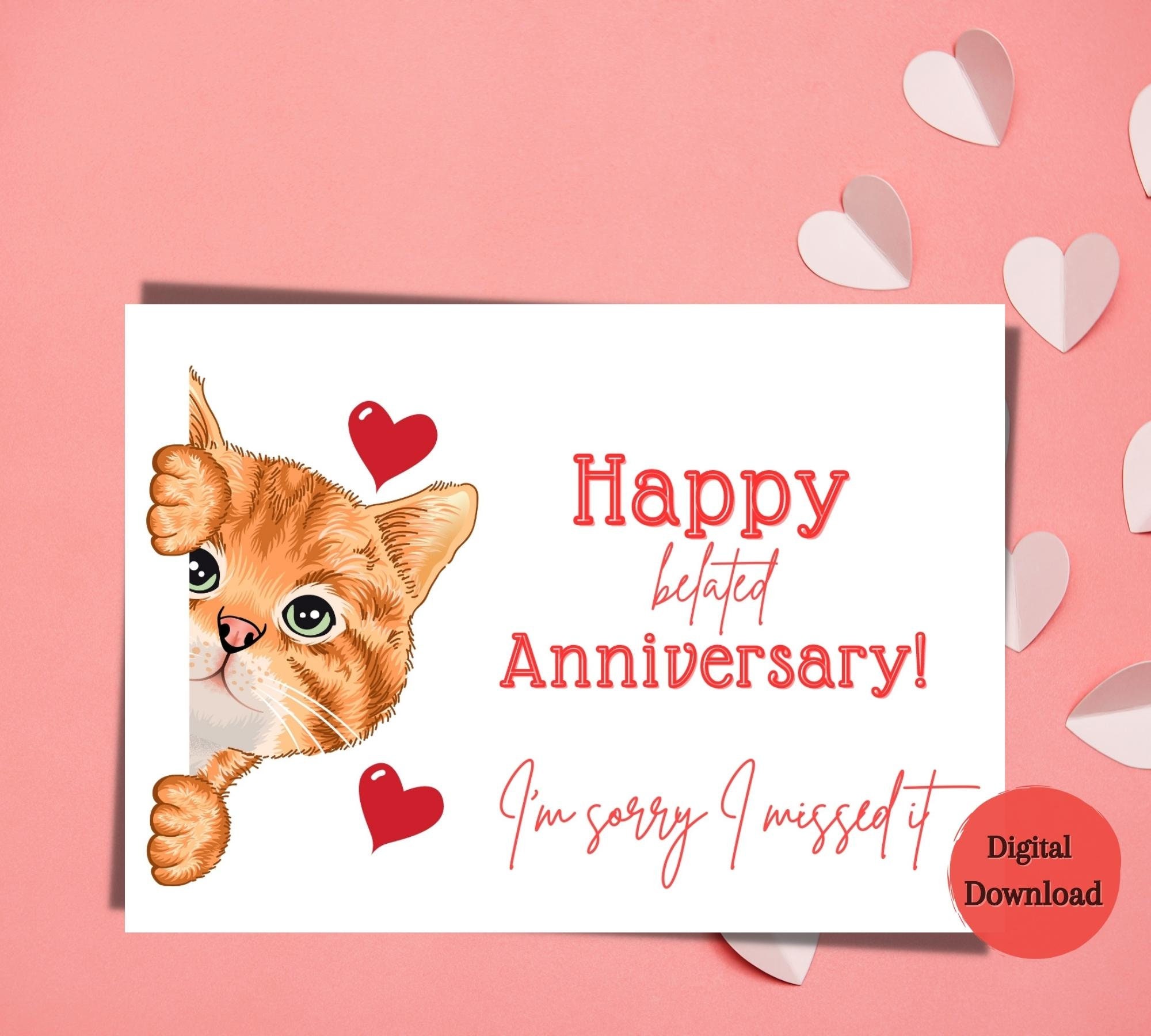 Cute Cat Belated Anniversary Card,funny Lated Anniversary Card,instant ...
