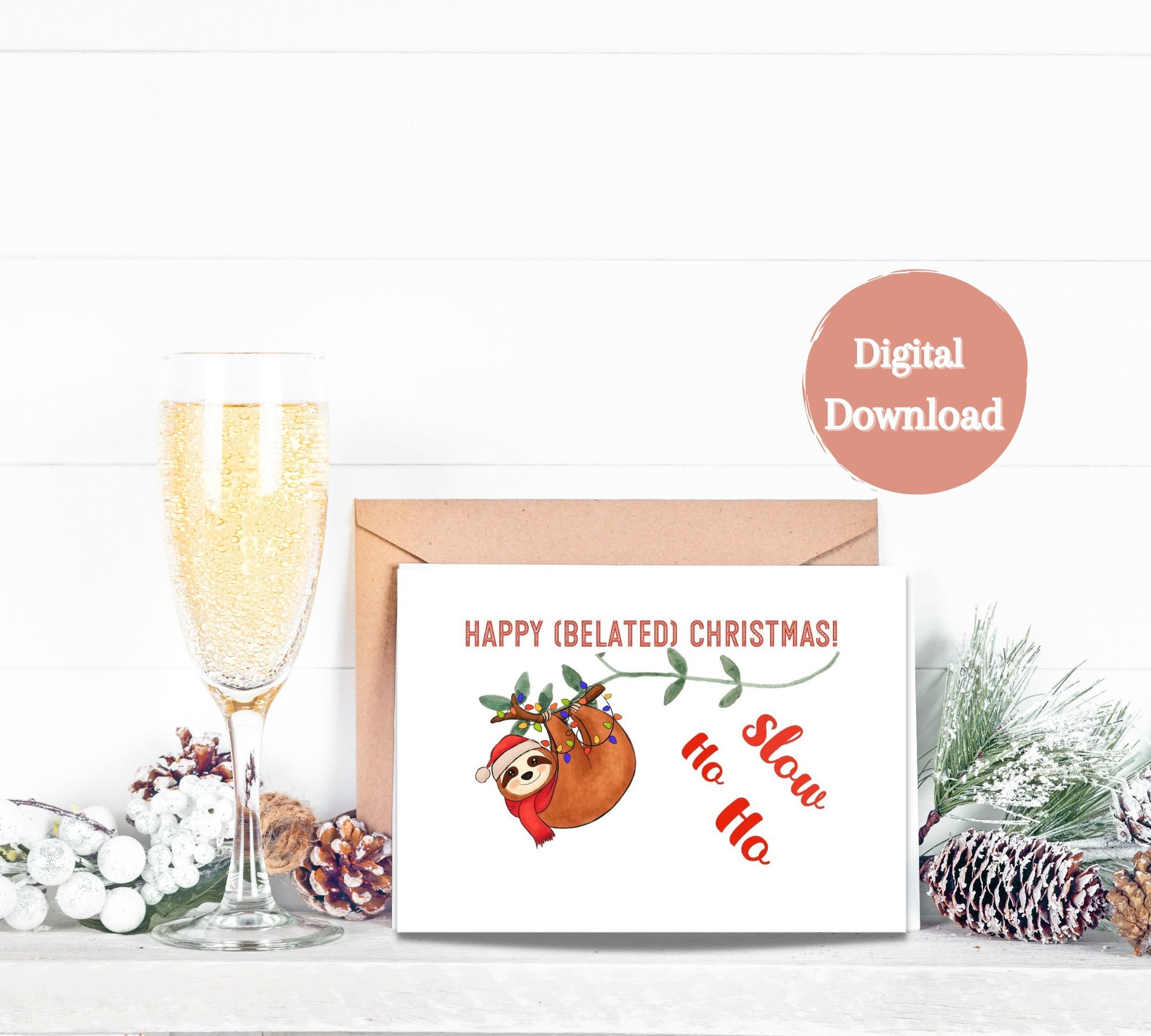 Belated Christmas Card Printable, Late Christmas Gift, Instant Download ...