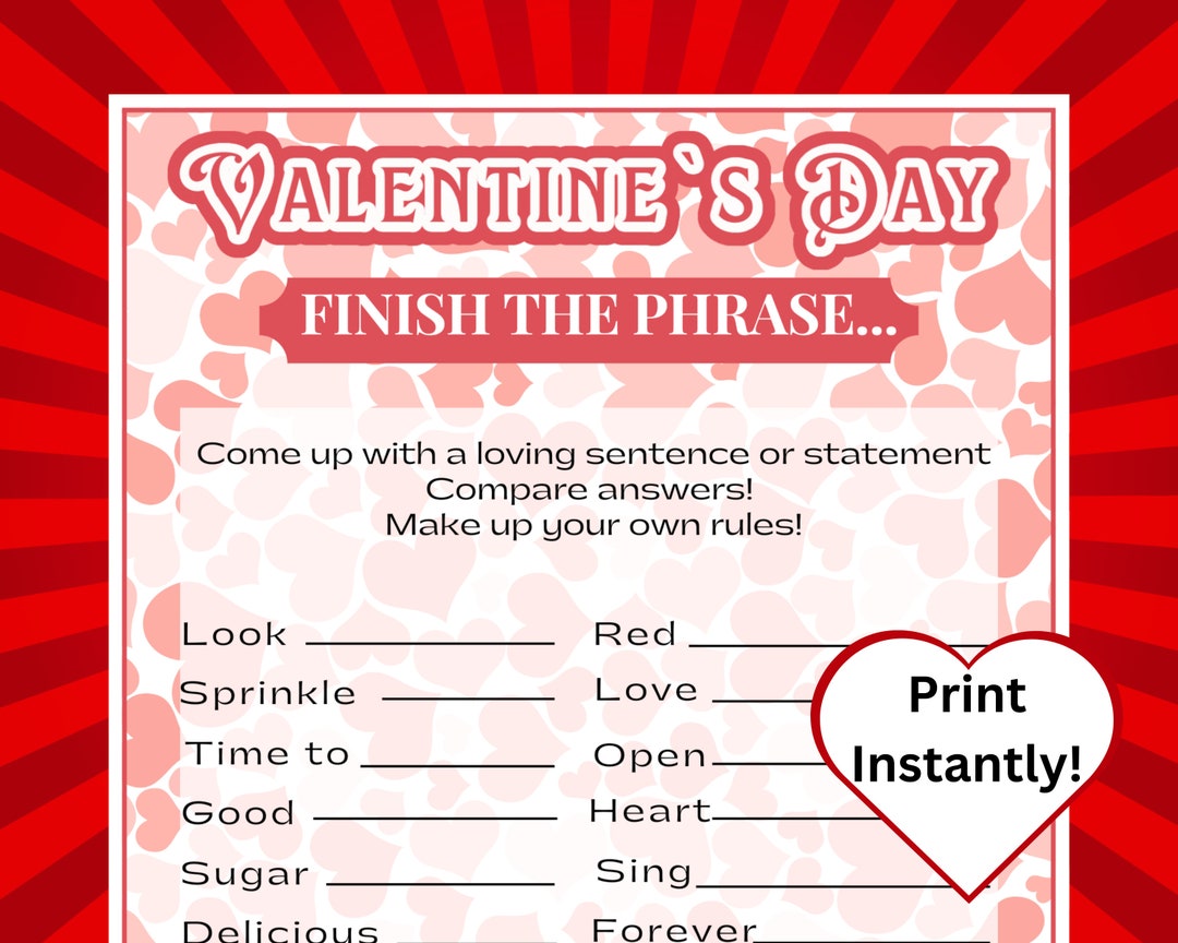 Printable Valentine's Day Finish the Phrase Game for Kids & Adults ...