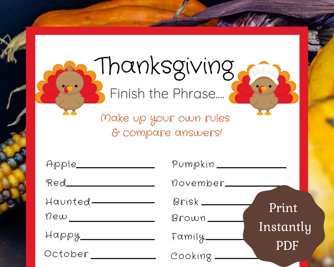 Thanksgiving Game, Finish the Phrase, Turkey Day Game, Thanksgiving ...
