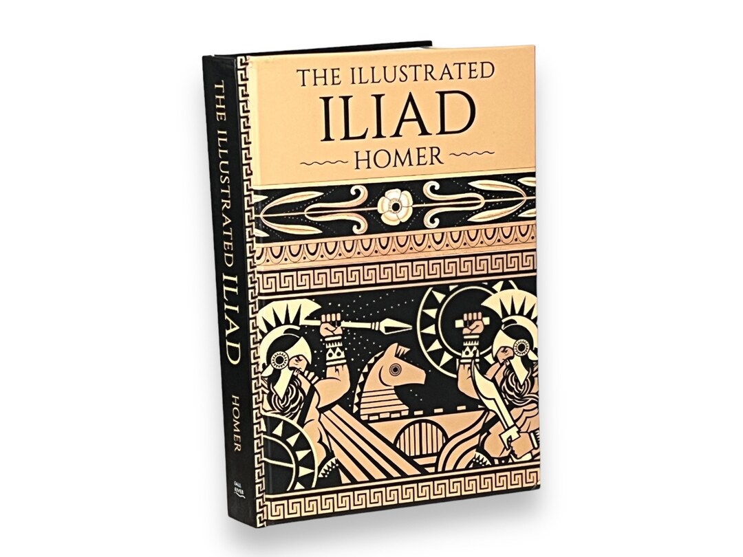 The ILLUSTRATED ILIAD by HOMER - Collectible Deluxe Special Gift ...