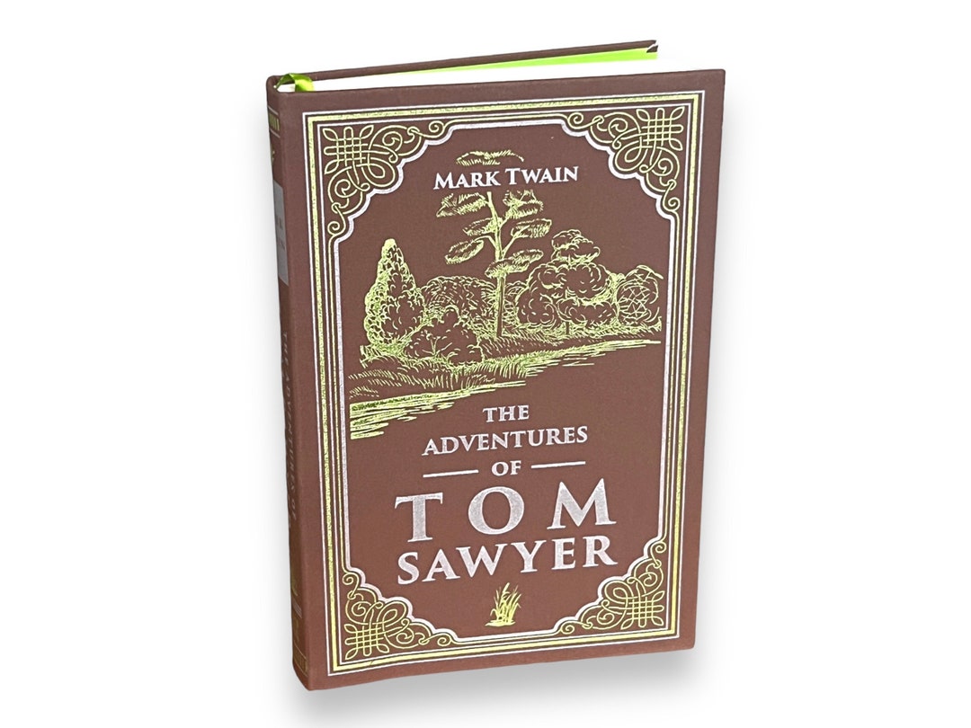 The Adventures of Tom Sawyer by Mark Twain - Collectible Special Deluxe ...