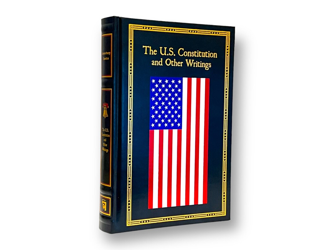 THE U.S. CONSTITUTION and Other Writings USA Collectible Deluxe Edition ...