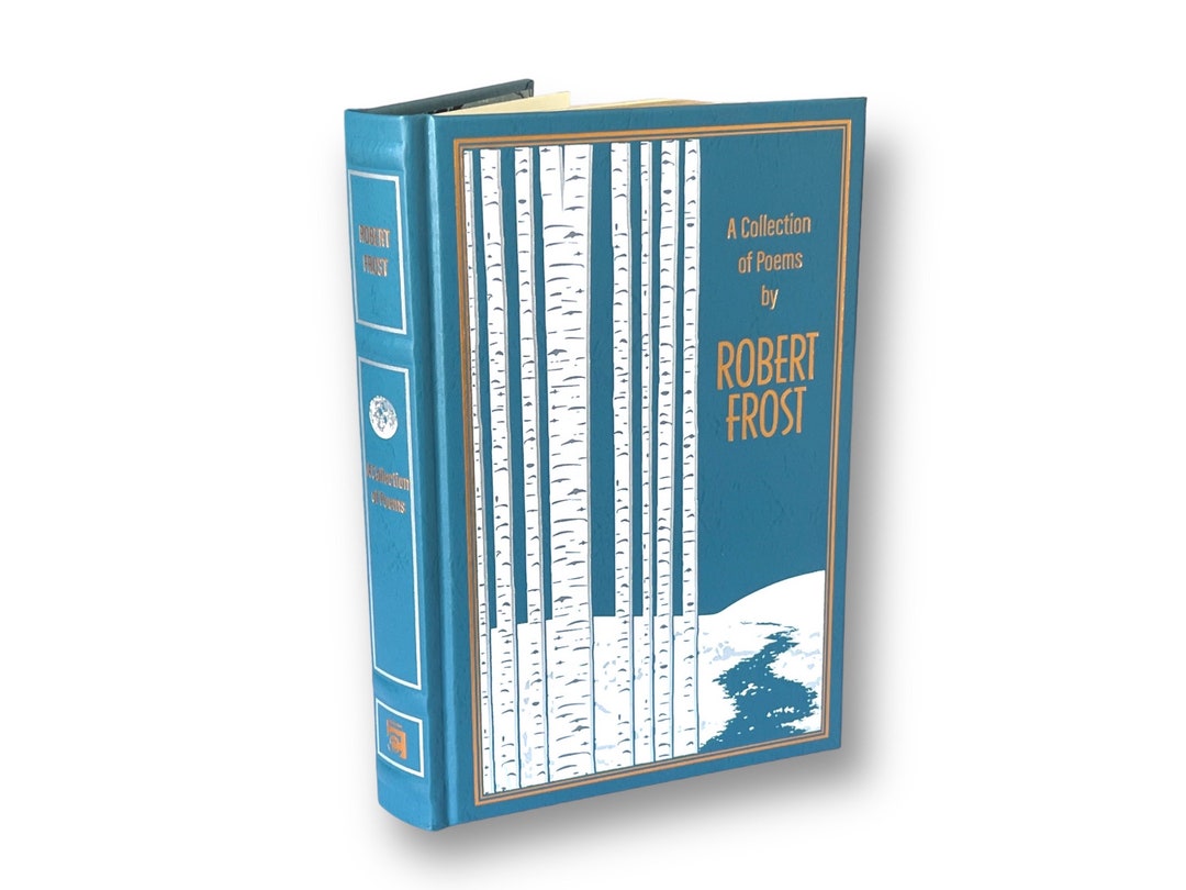 A COLLECTION of Poems by ROBERT FROST - Collectible Deluxe Special Gift ...