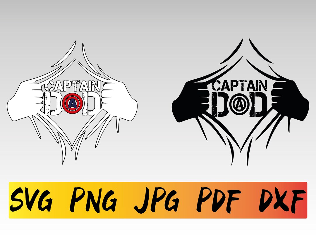 Captain Dad SVG PNG Files for Cutting Machines, Father SVG, Family Svg ...
