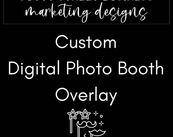 Custom Photo Booth Overlay, Digital Photo Booth Frame, Digital Selfie ...