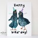 Happy Bird Day COO Birthday Card Funny Pun Birthday Card Funny Greeting ...