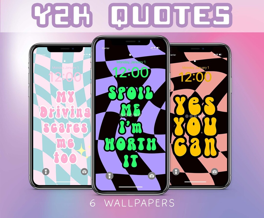 Retro Y2K Quotes Phone Backgrounds Wallpapers Aesthetic Positive Quotes ...