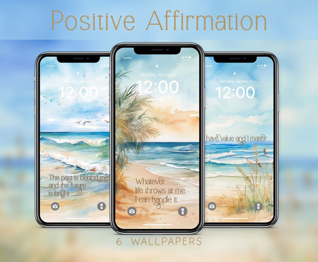 Positive Daily I Am Affirmations Beach Landscape Phone Backgrounds ...