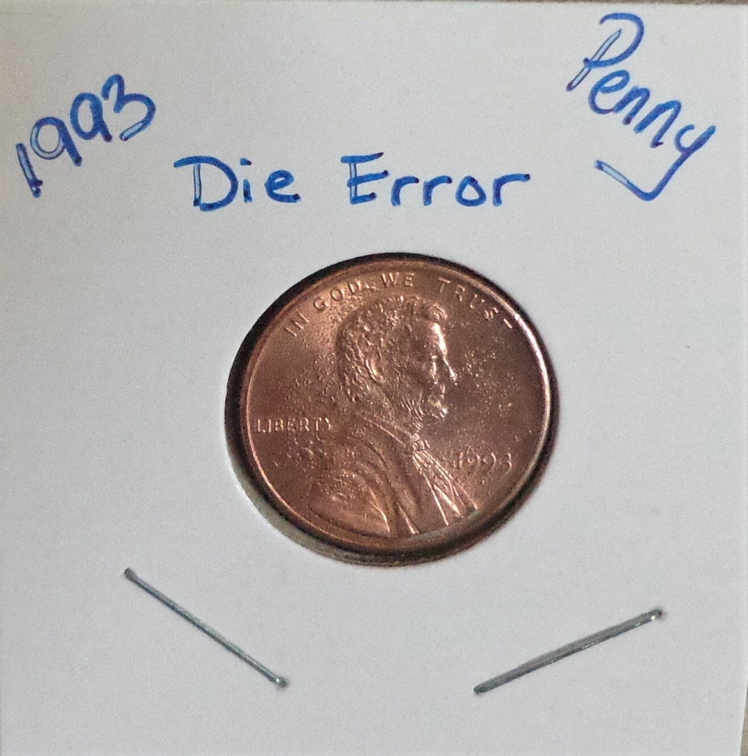 1993 Lincoln Penny With DIE ERROR - Etsy