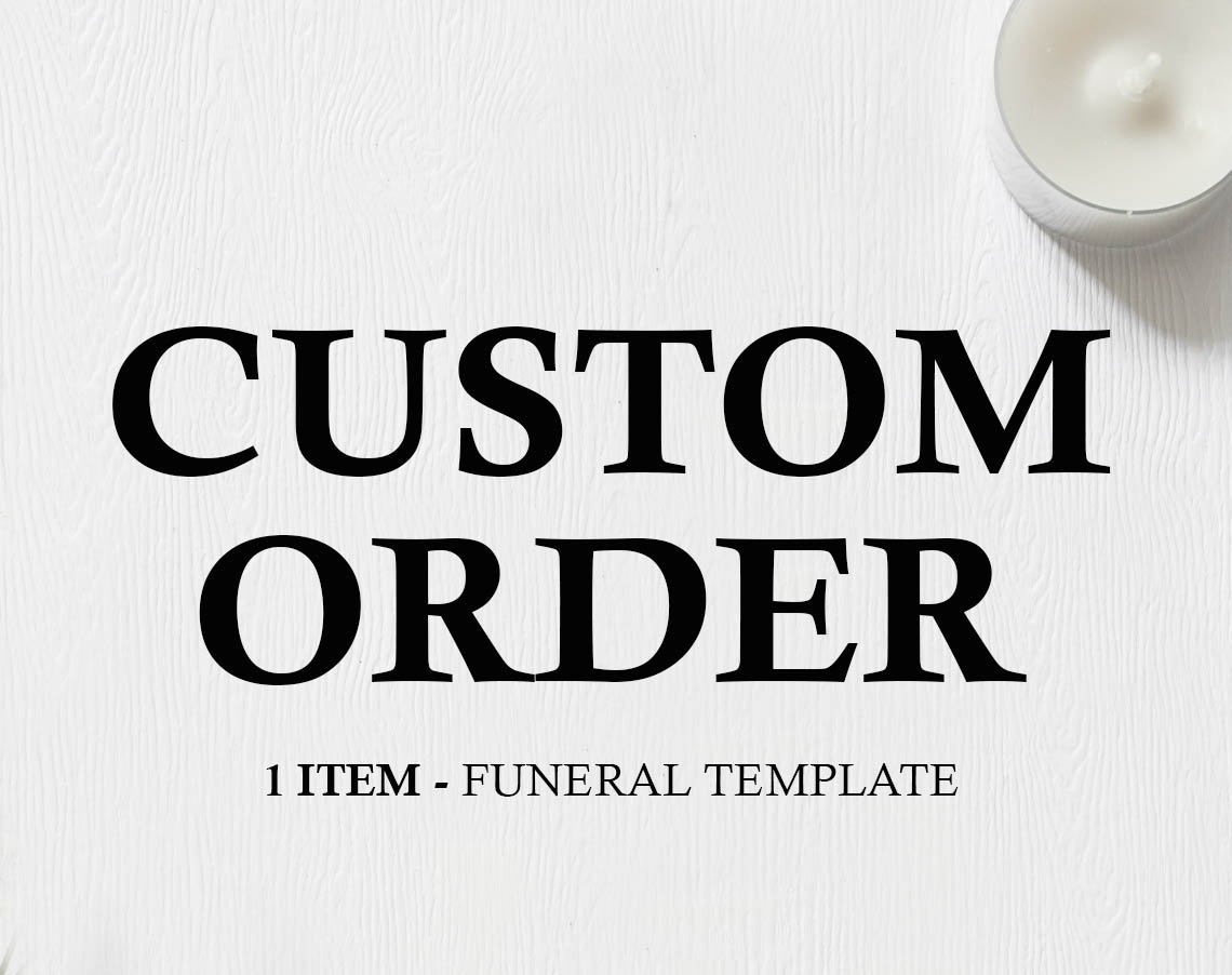 Funeral Custom Order, Obituary Custom Design Label, Customize Digital ...