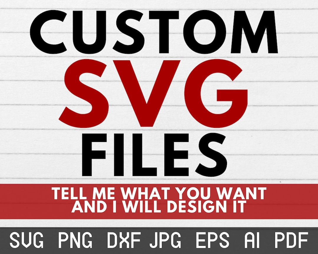 Custom Order Svg, Custom Work Svg, Custom Cut File, Custom Sayings Svg ...