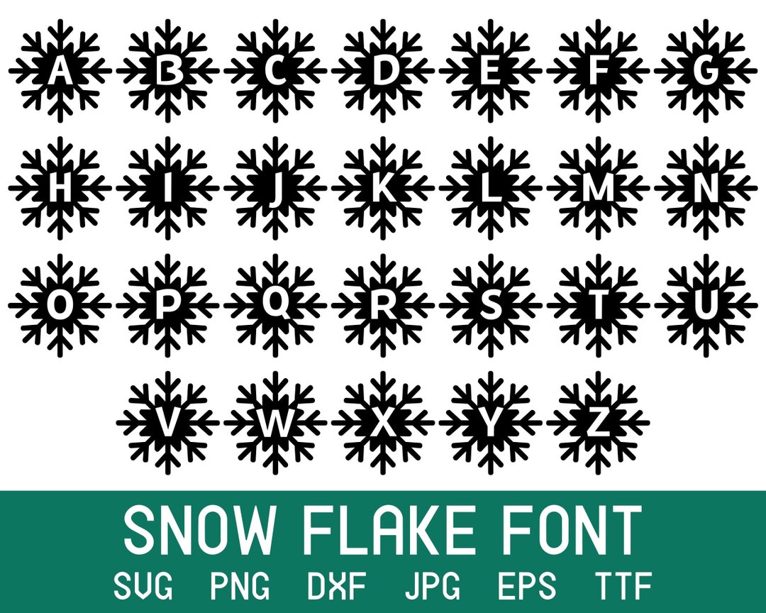 Snowflake Font Svg Bundle, Snowflake Font Png Bundle, Snowflake Font ...