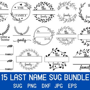 Last Name Svg Bundle, Family Name Monogram Svg, Family Monogram Sign ...