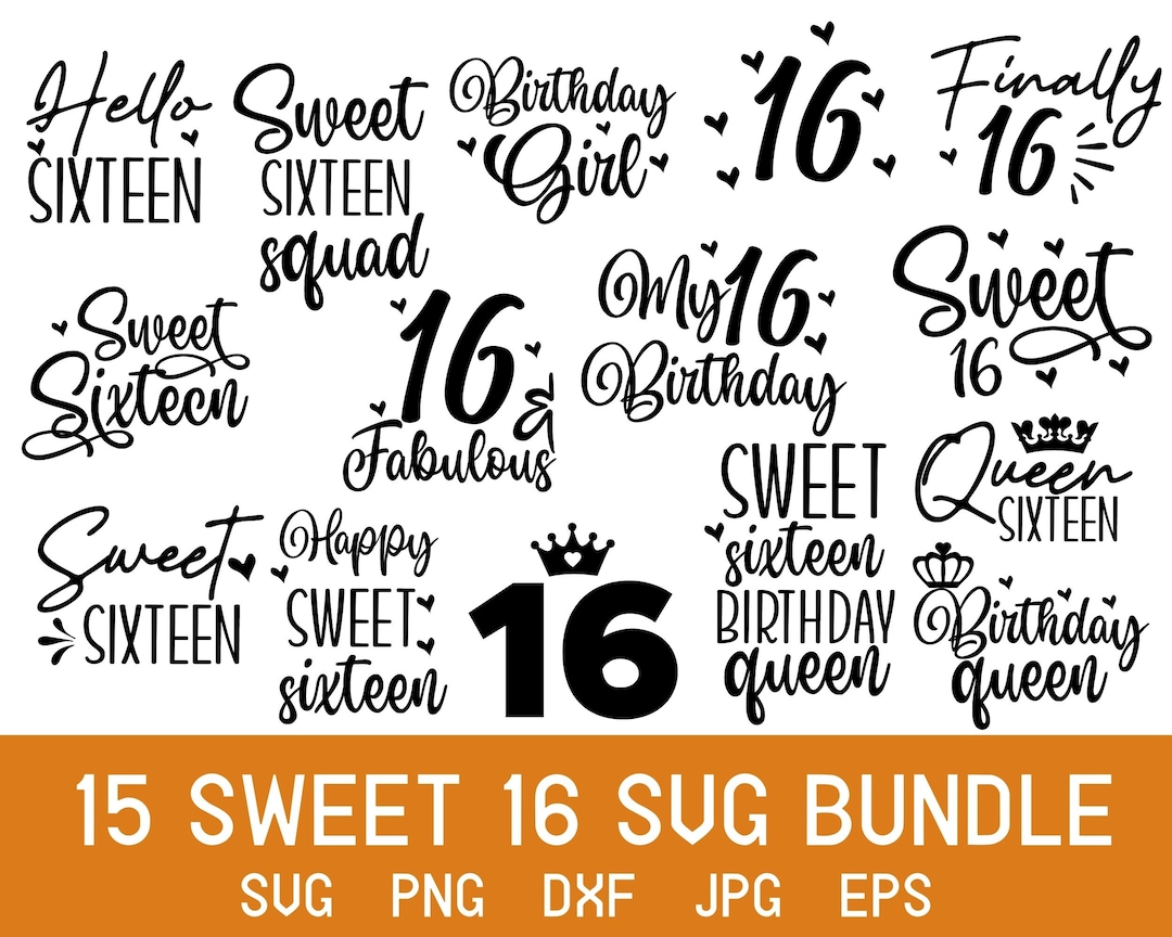 Sweet 16 Svg, Sweet 16 Invitation, Sweet 16 Decoration, Sweet 16 Gift ...