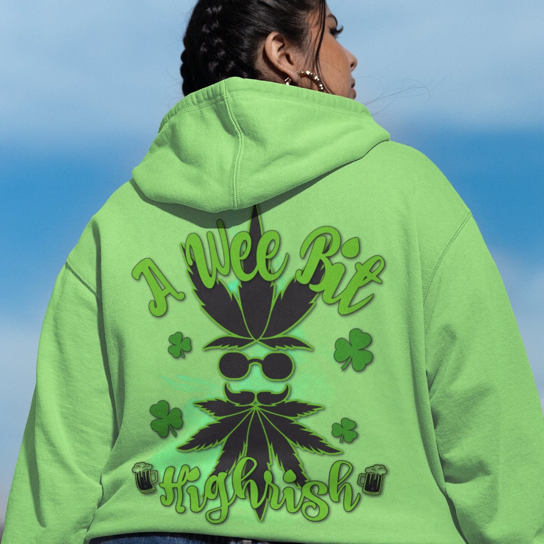 A Wee Bit Highrish Sublimation Design 420 Weed Marijuana Png, Funny St ...