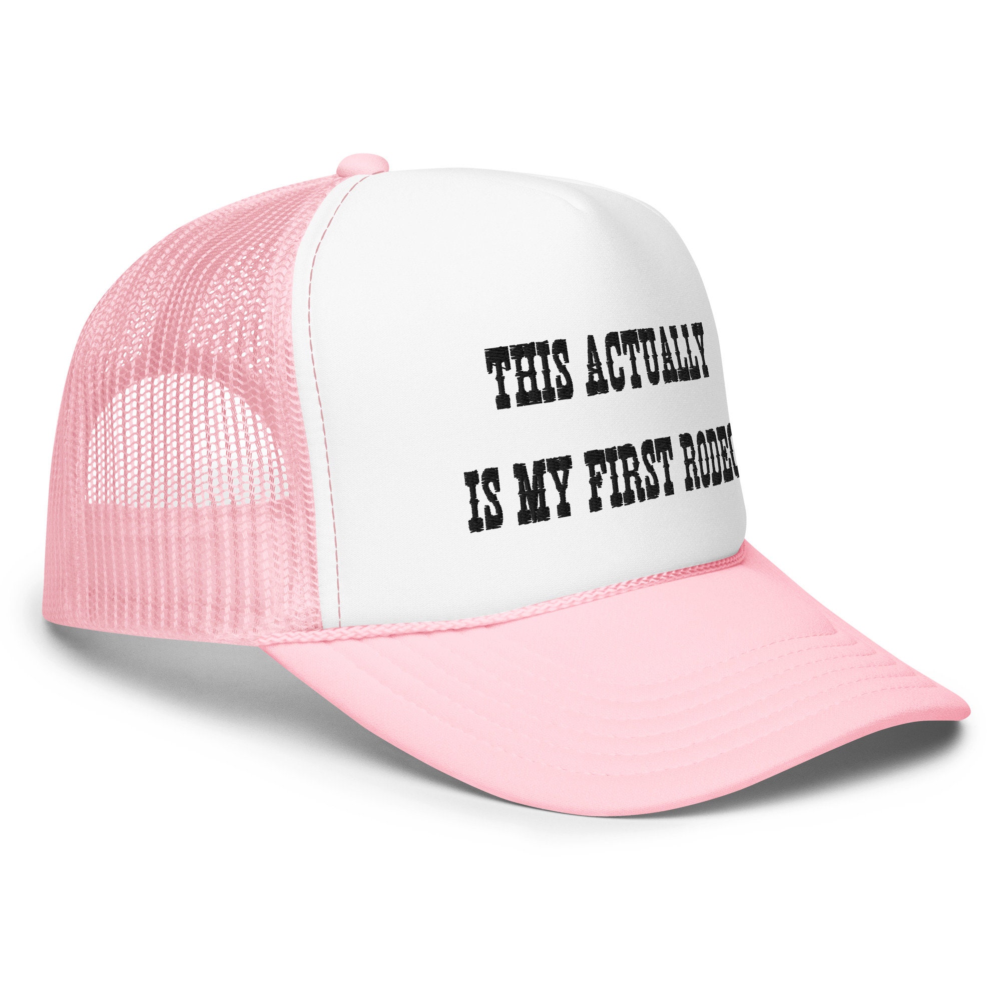 This Actually is My First Rodeo Country Cowboy Trucker Hat | Graphic ...