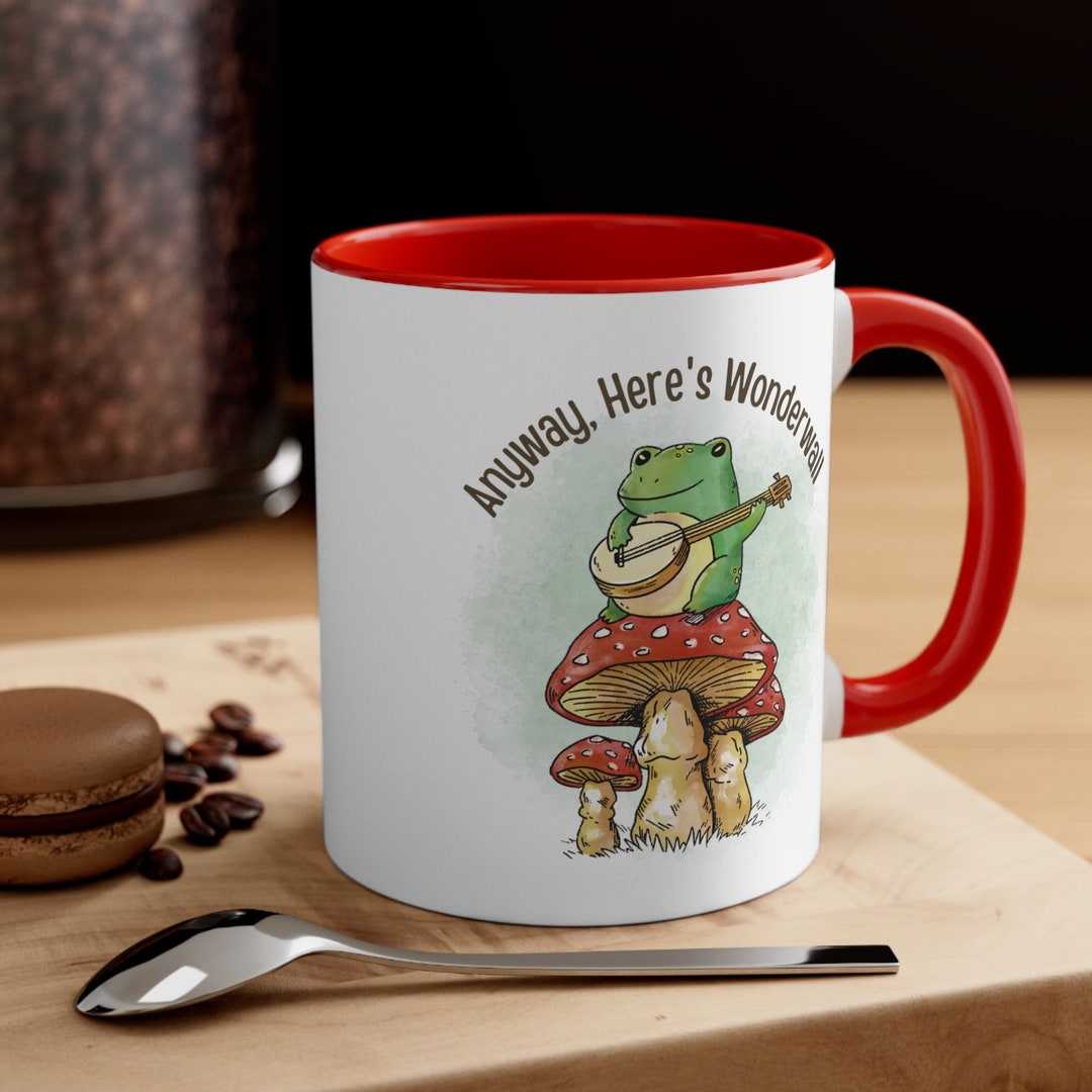 Banjo Mug, Frog Mug, Funny Meme Gifts, Anyways Here's Wonderwall Mug ...