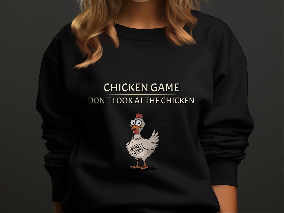 Chicken Game PNG, Don't Look at the Chicken Game Over PNG, Funny ...