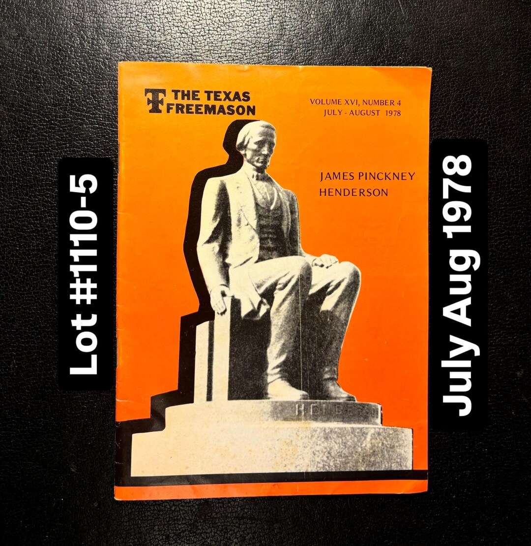 July Aug 1978, the Texas Freemason, Masonology, Texan, Texana, Texans ...