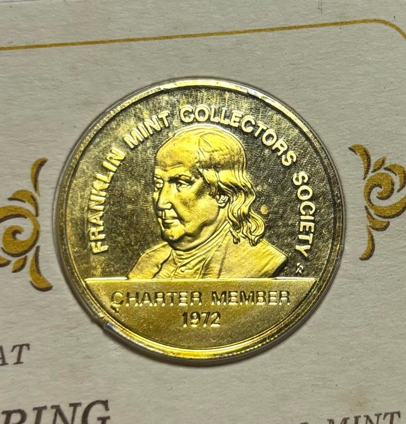 1972 24kt Gold Plated Franklin Mint Collectors Society COIN, Sterling Silver, TOKEN, Medal ...